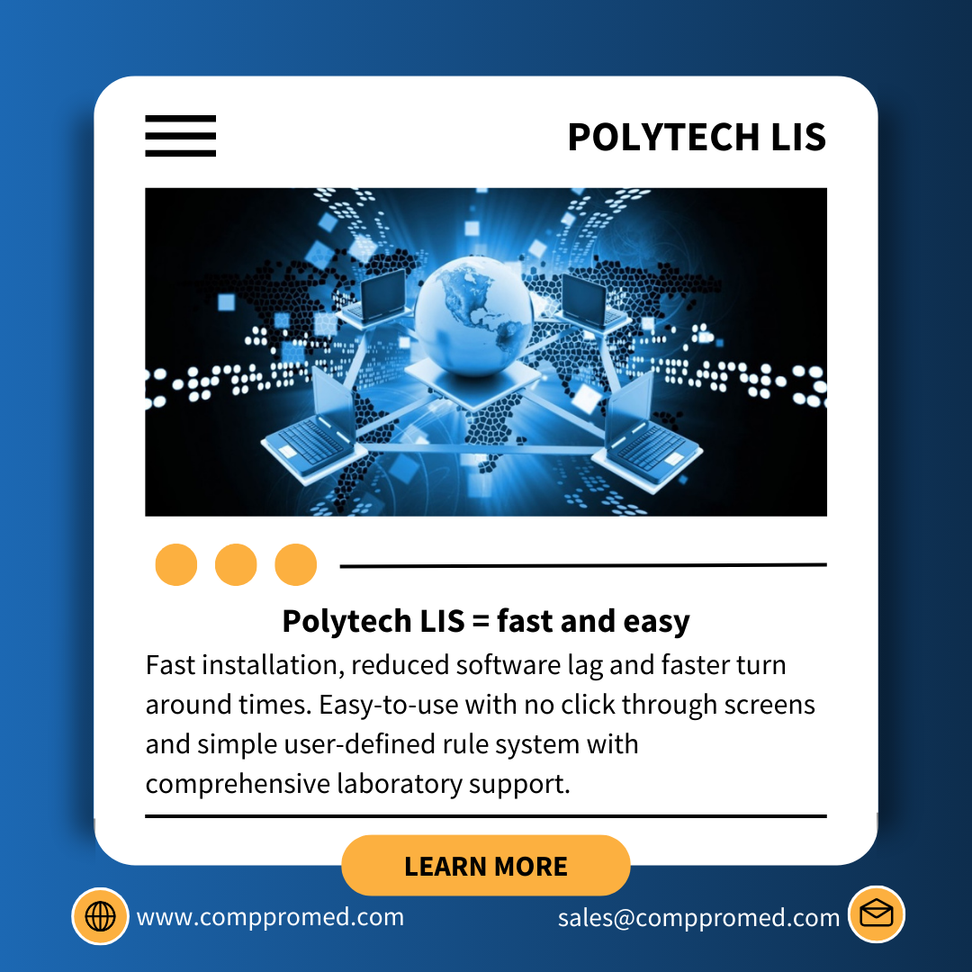 Polytech LIS = Fast & Easy - Comp Pro Med